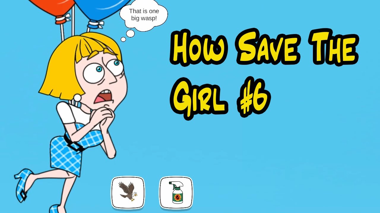 Save The Girl Game - How to walkthrought this game - Wins and Fails ...