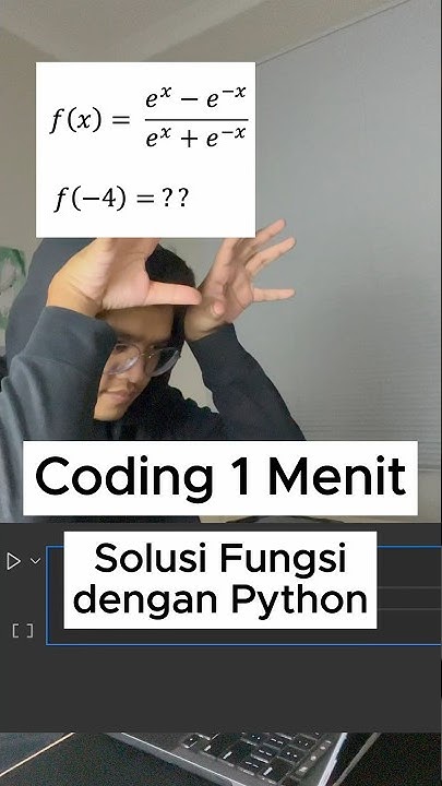 Sepertinya Tidak Sampai 1 Menit Coding 1 Menit Coding Matematika Python Youtube 3923