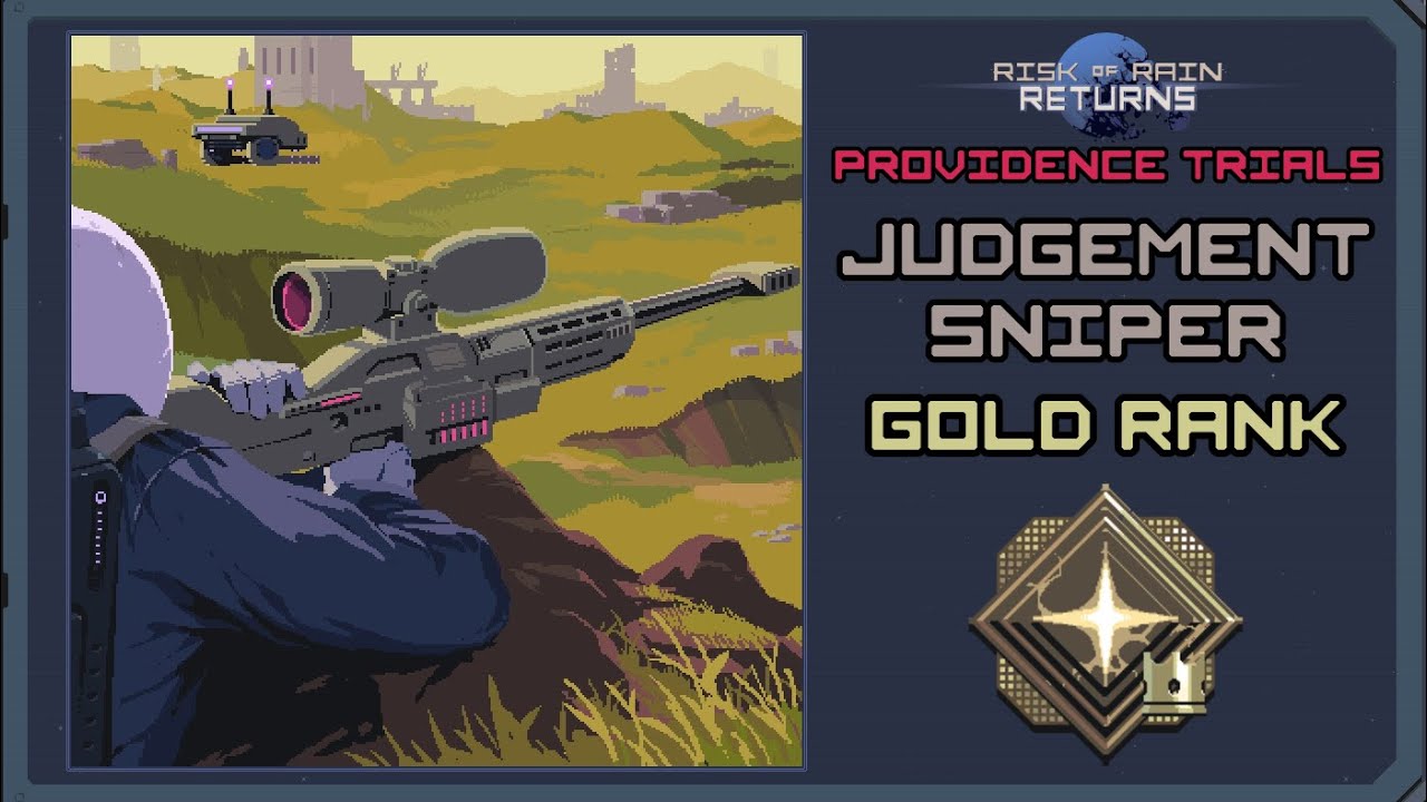 Risk of Rain Returns - Judgement (Gold Rank, Sniper) - YouTube