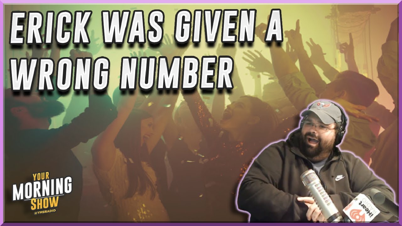 Erick Was Given A Wrong Number! - YouTube