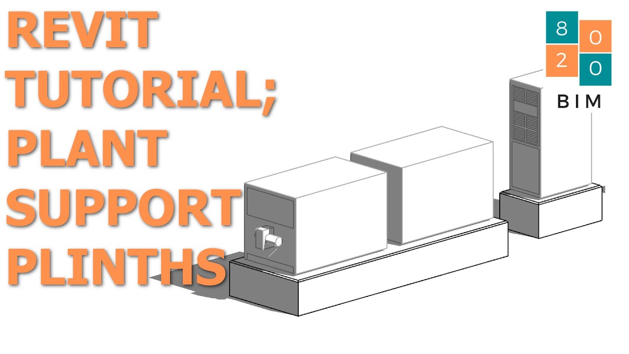 HOW TO MODEL PLANT SUPPORT PLINTHS IN REVIT - YouTube