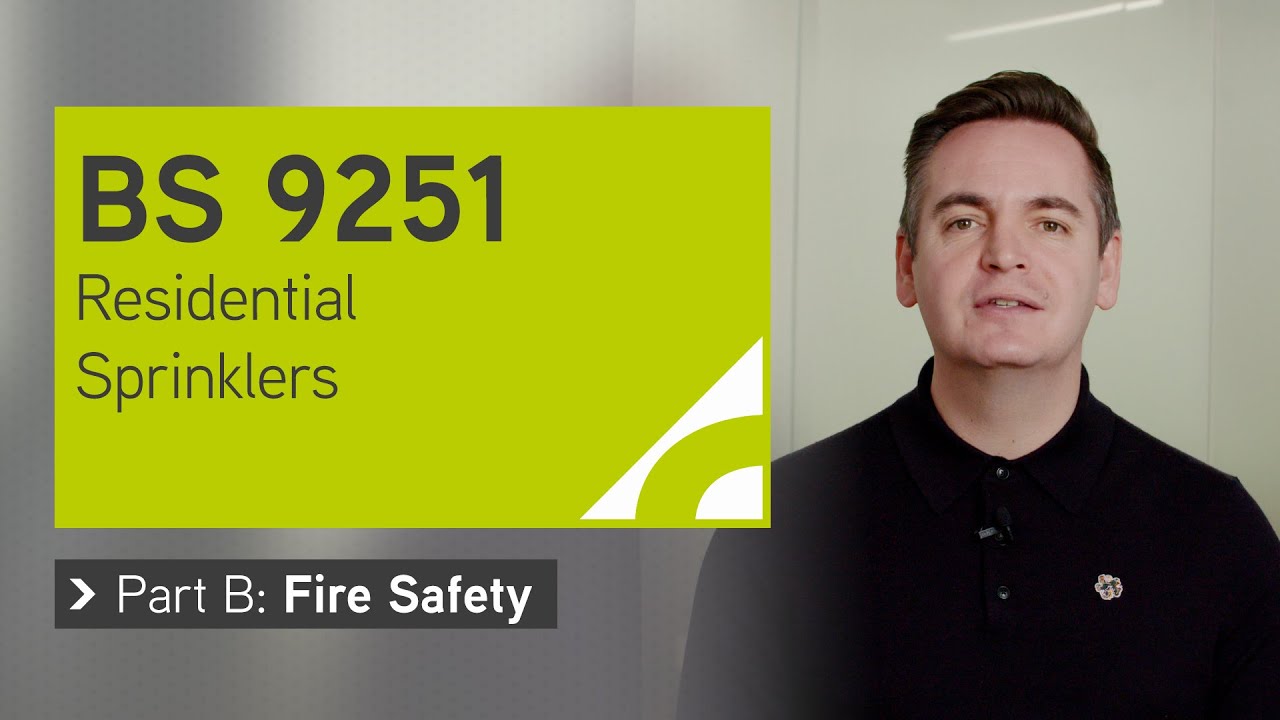 Residential Sprinklers - the latest changes to guidance in BS 9251 2021 ...