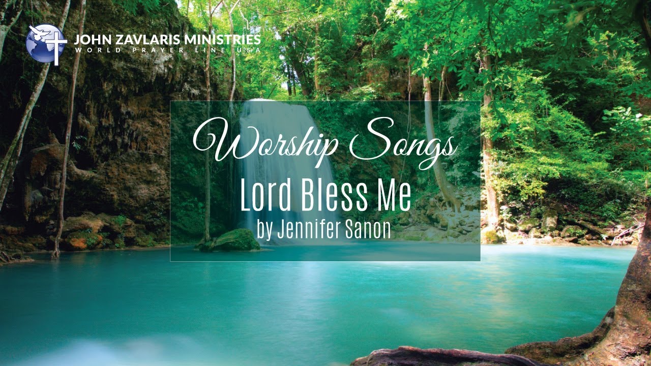 "Lord Bless Me" by Jennifer Sanon - YouTube
