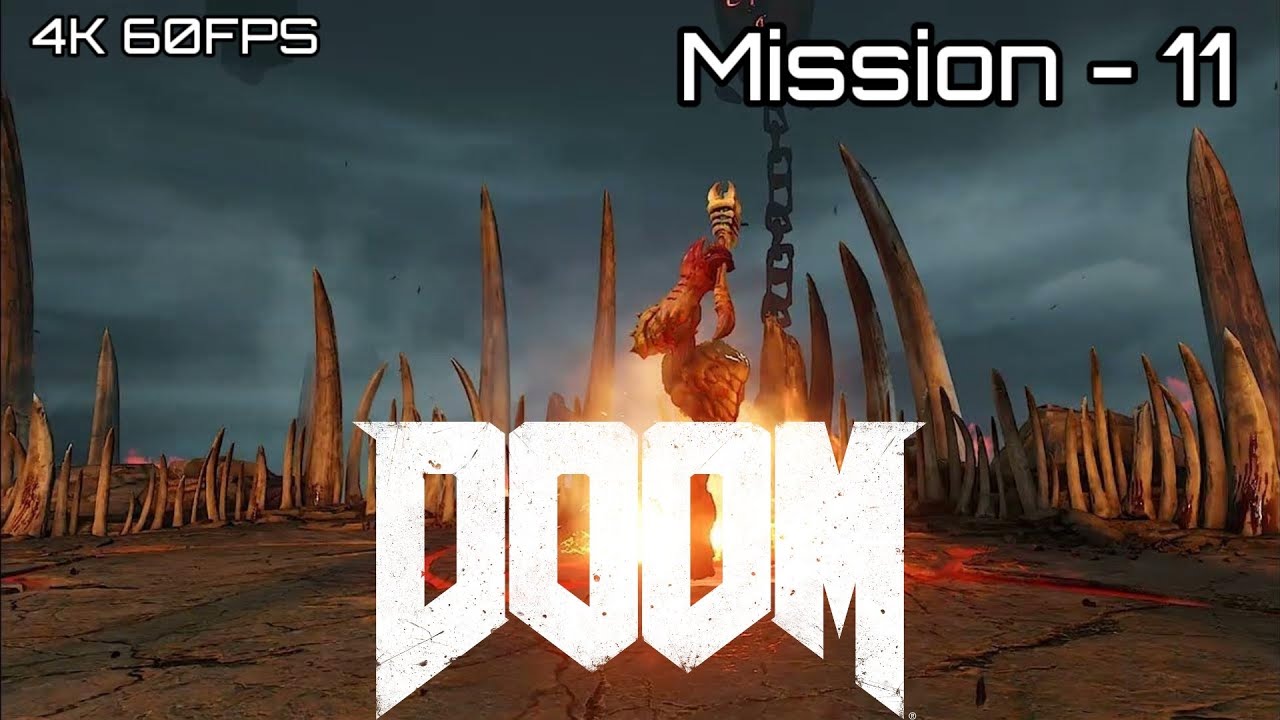 DOOM (2016) Gameplay Walkthrough Part-12 | Mission 11 - The Crucible ...