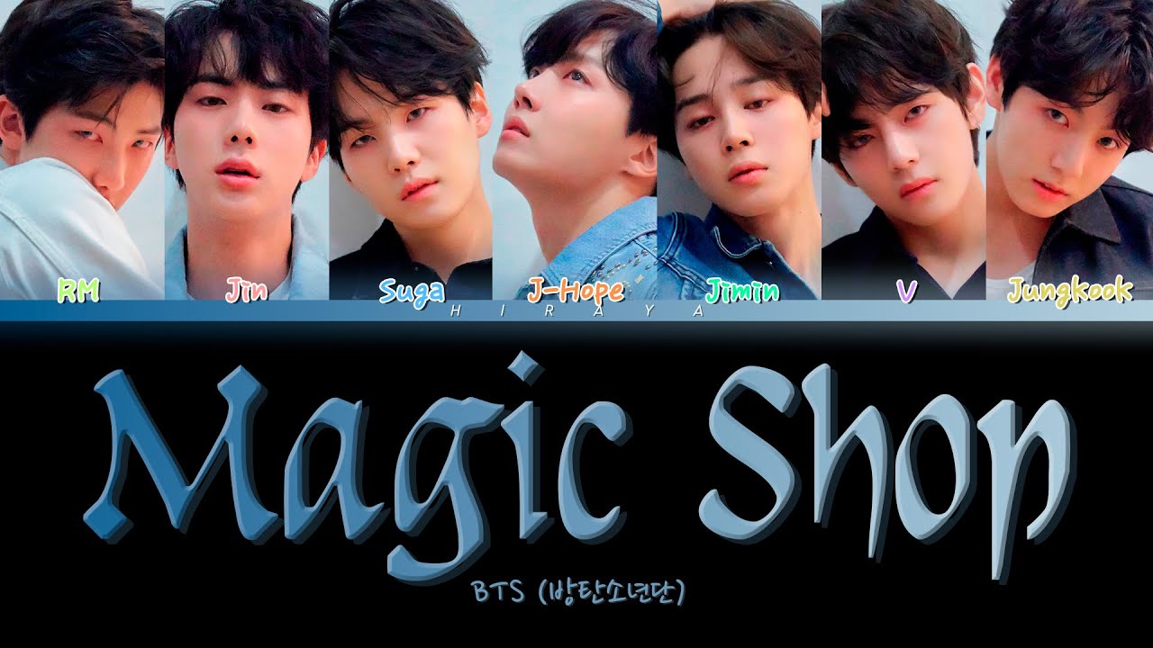 BTS "Magic Shop" (방탄소년단 "Magic Shop") [Color Coded Lyrics (Han/Rom/Eng ...