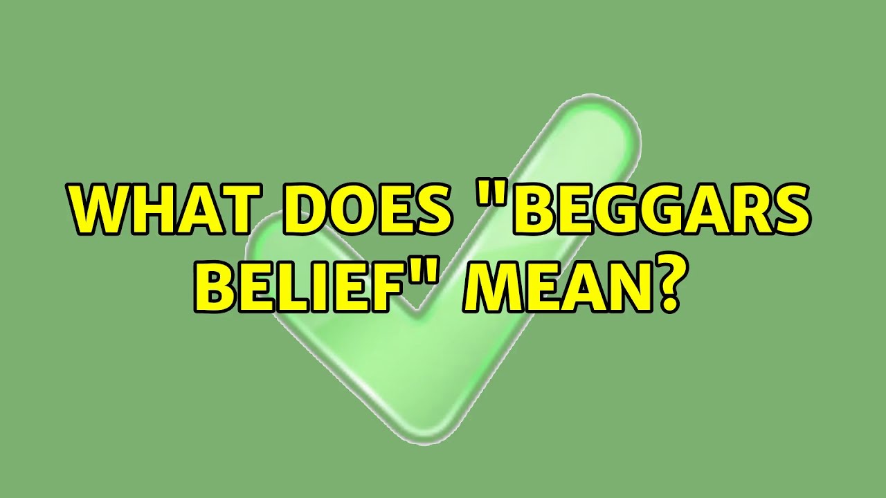 What does "beggars belief" mean? - YouTube