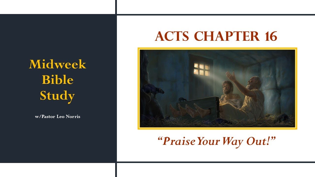 "Praise Your Way Out!" - Wed Zoom Bible Study - 11/21/2023 - YouTube