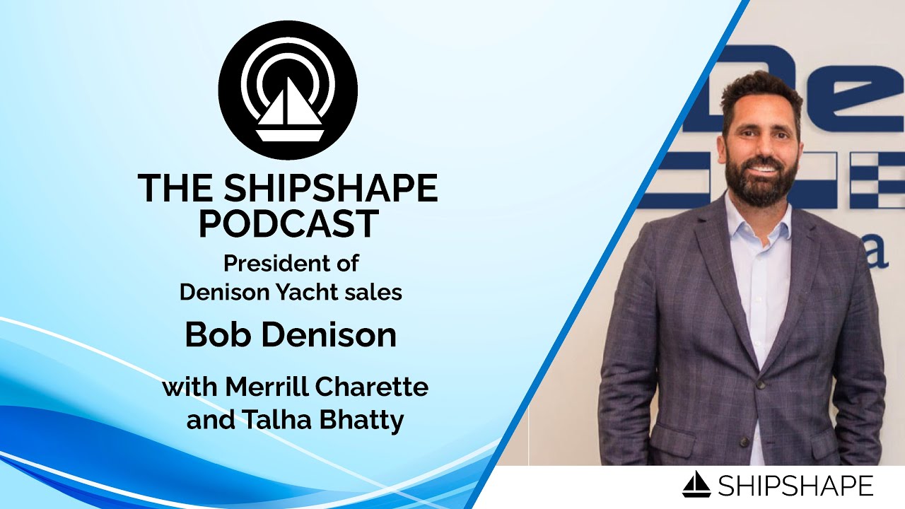 Bob Denison's Insider Guide to Navigating the Yacht Brokerage Industry ...