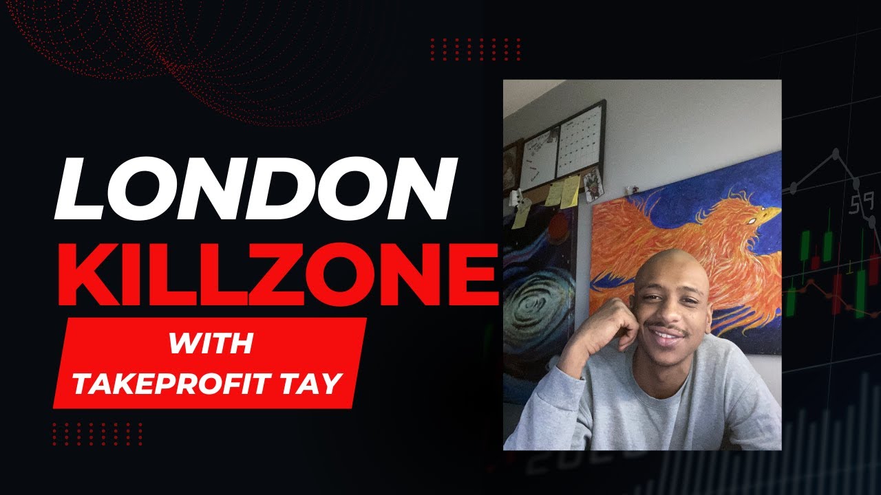 LONDON KILLZONE WITH TAKEPROFIT TAY | Watching forex market live | Live ...