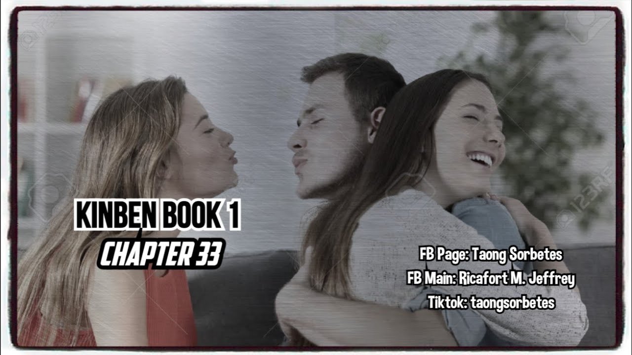 KINBEN BOOK 1 | CHAPTER 33 - YouTube