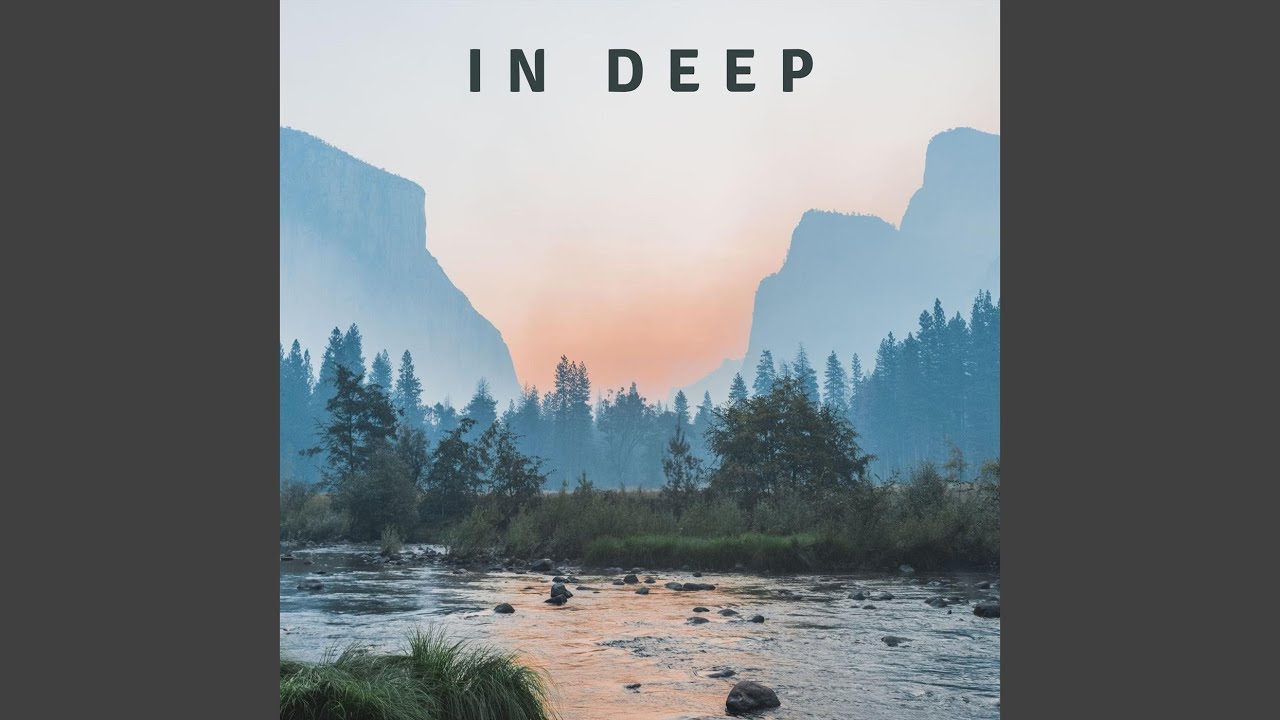 In Deep - YouTube