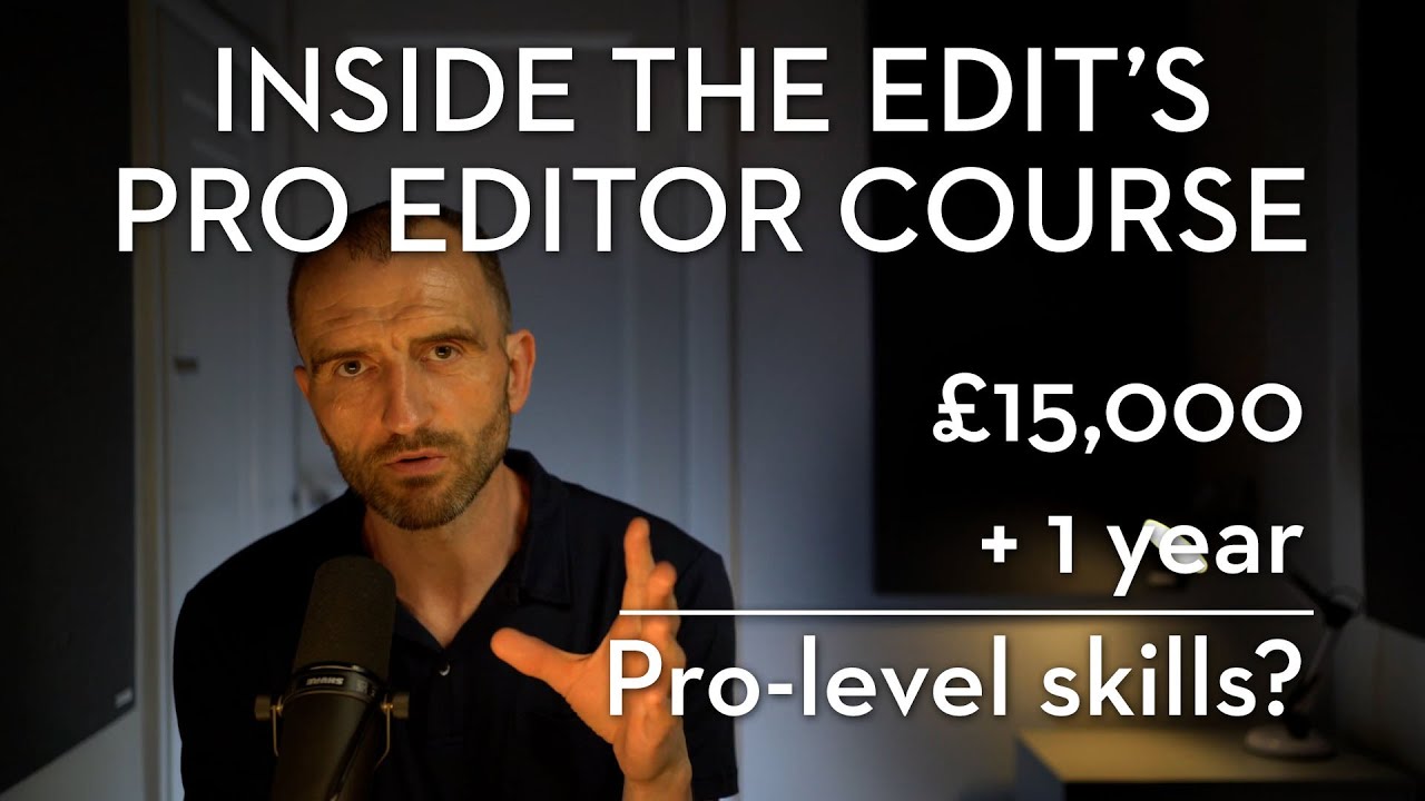 Inside The Edit's Pro Editor Course Unpacked - YouTube