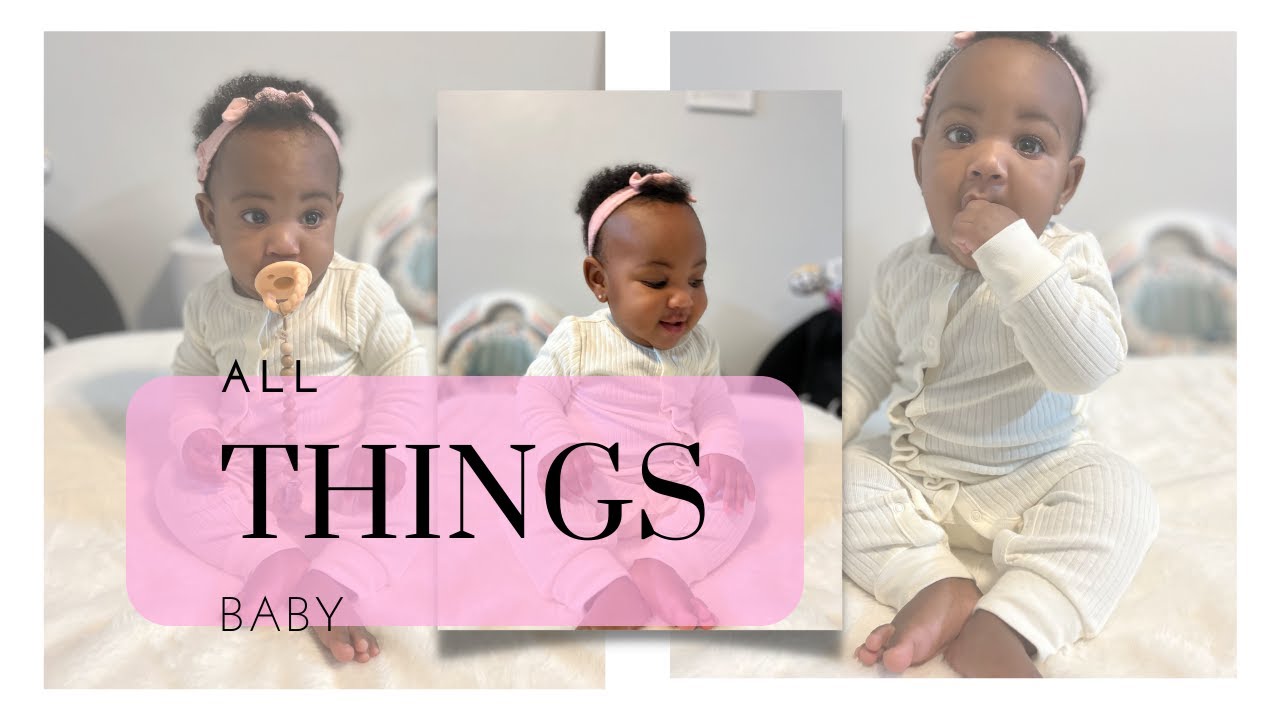 All Things Baby | Baby Must Haves - YouTube