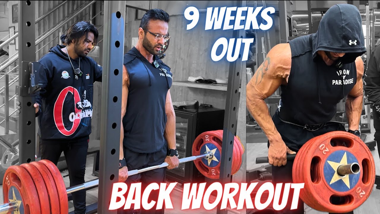 9 WEEKS OUT BACK WORKOUT | IFBB PRO SIDDHANT JAISWAL | UNSTOPPABLE SID ...