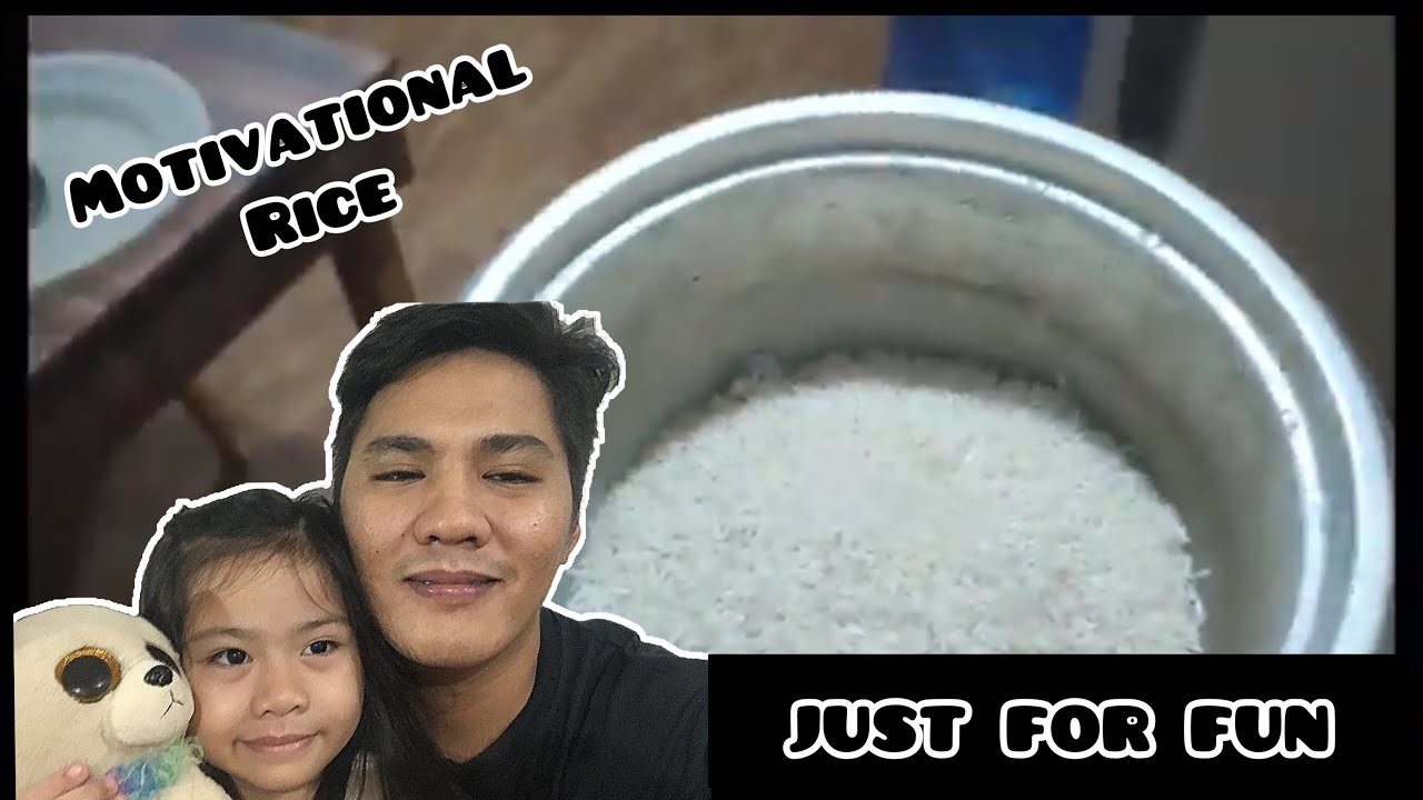 MOTIVATIONAL RICE | just for fun - YouTube