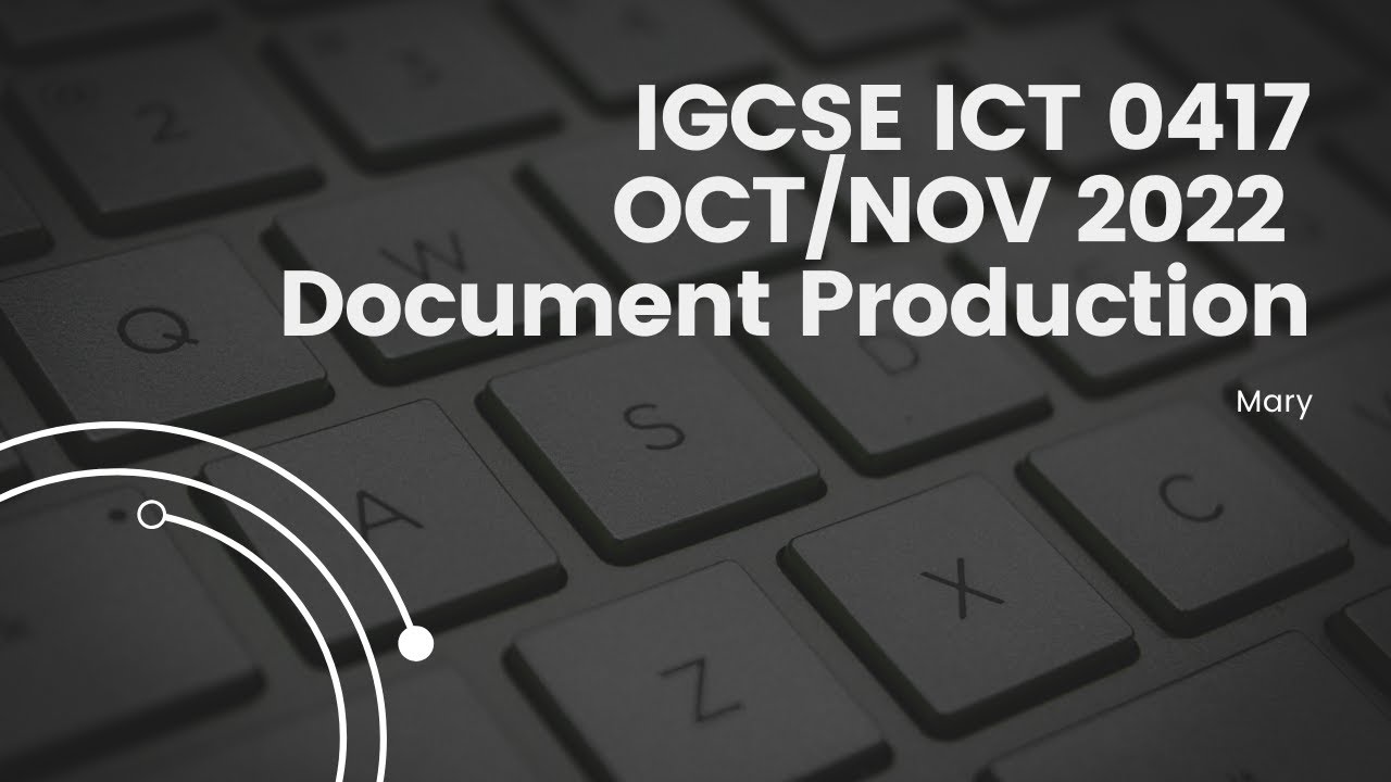 0417 ICT OCT/NOV 2022 Paper 2 Document Production (MS Word) - YouTube