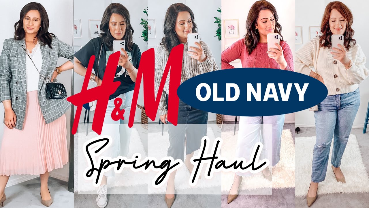 OLD NAVY | H&M | SPRING TRY ON HAUL 2021 - YouTube