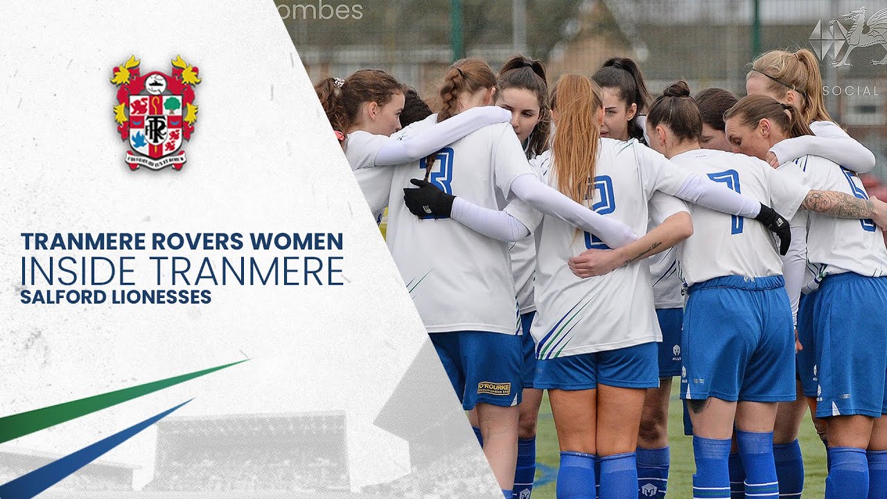 Tranmere Rovers Women | Inside Tranmere | Salford Lionesses - YouTube