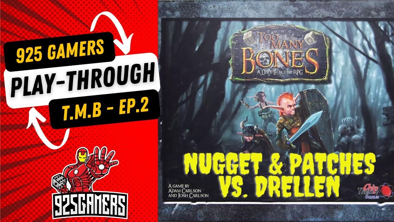 Too Many Bones | 2 Player Play Through | Nugget & Patches vs Drellen ...