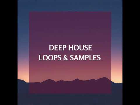 [ FREE ] Deep House Loops & Sample pack 2018 - YouTube