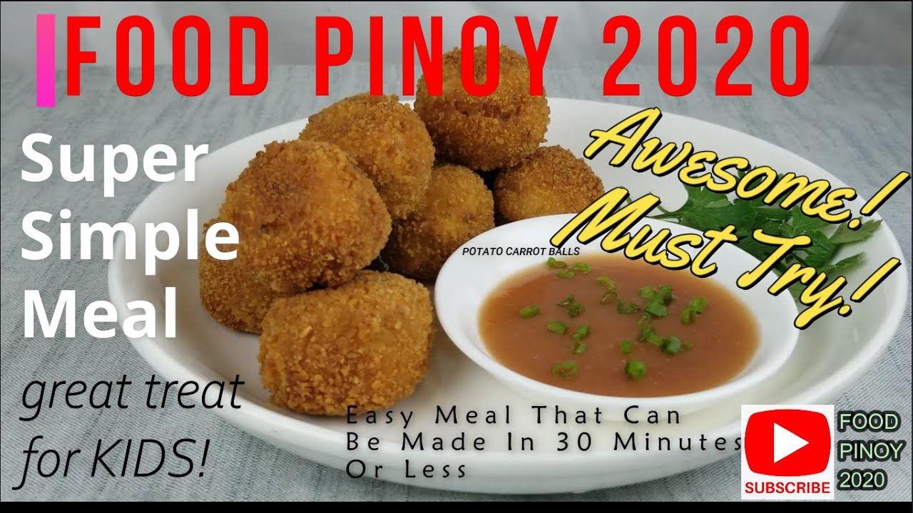 Potato Carrot Ball l Food Pinoy 2020 - YouTube