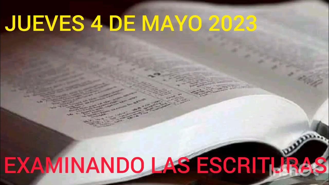 TEXTO DIARIO JUEVES 4 DE MAYO 2023 / EXAMINE LAS ESCRITURAS TODOS LOS ...