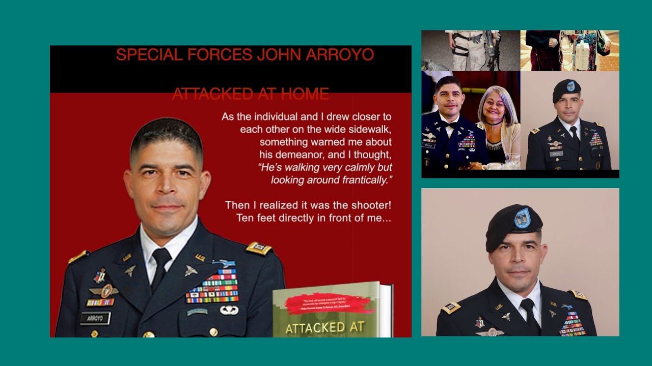Army Green Beret John Arroyo (Attacked At Home ) - YouTube