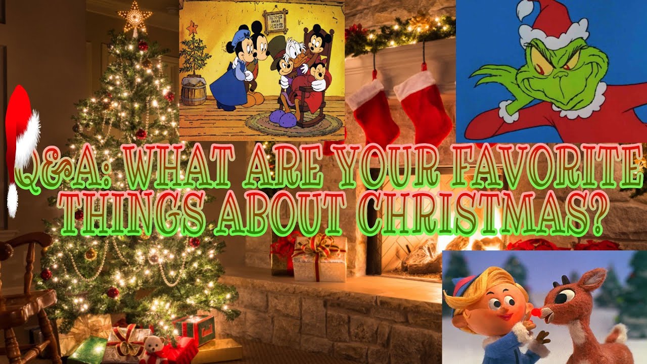 Q&A: What Are Your Favorite Things About Christmas? - YouTube