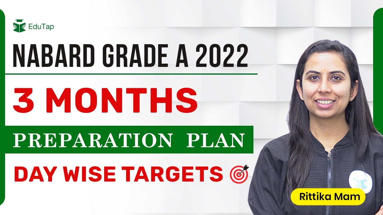 NABARD Grade A 2022 Study Plan | 90 Days Strategy For NABARD Grade A ...