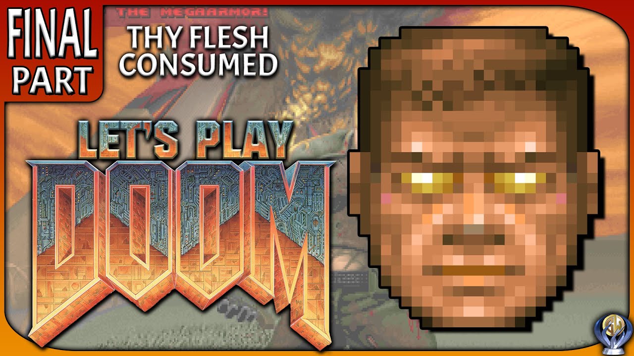 DOOM #04 | Thy Flesh Consumed (Let's Play) - YouTube