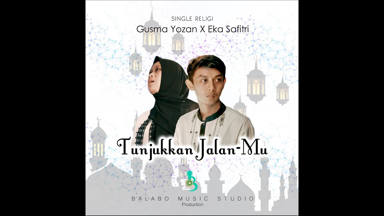 TUNJUKKAN JALANMU (Karaoke) (Minus One) - Gusma Yozan X Eka Safitri ...