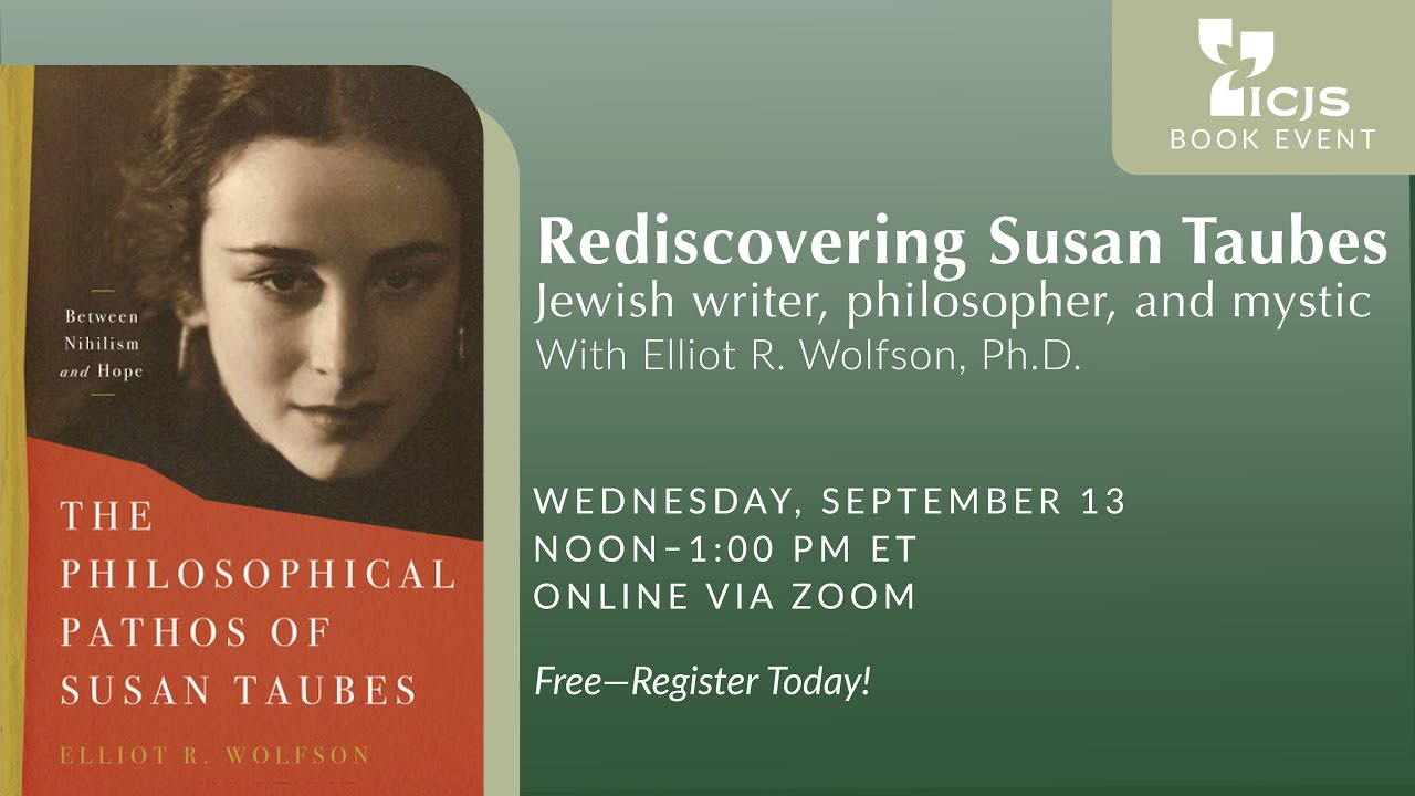 Rediscovering Susan Taubes: Jewish writer, philosopher, and mystic ...