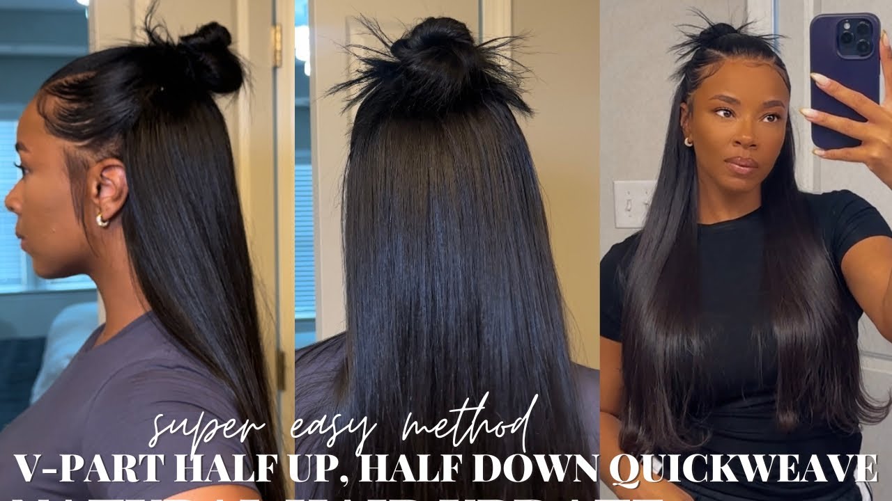 HOW TO: V-PART HALF UP, HALF DOWN QUICKWEAVE | NO LEAVE OUT - YouTube