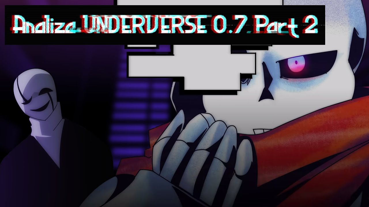 Analiza UNDERVERSE 0.7 Part 2 - YouTube