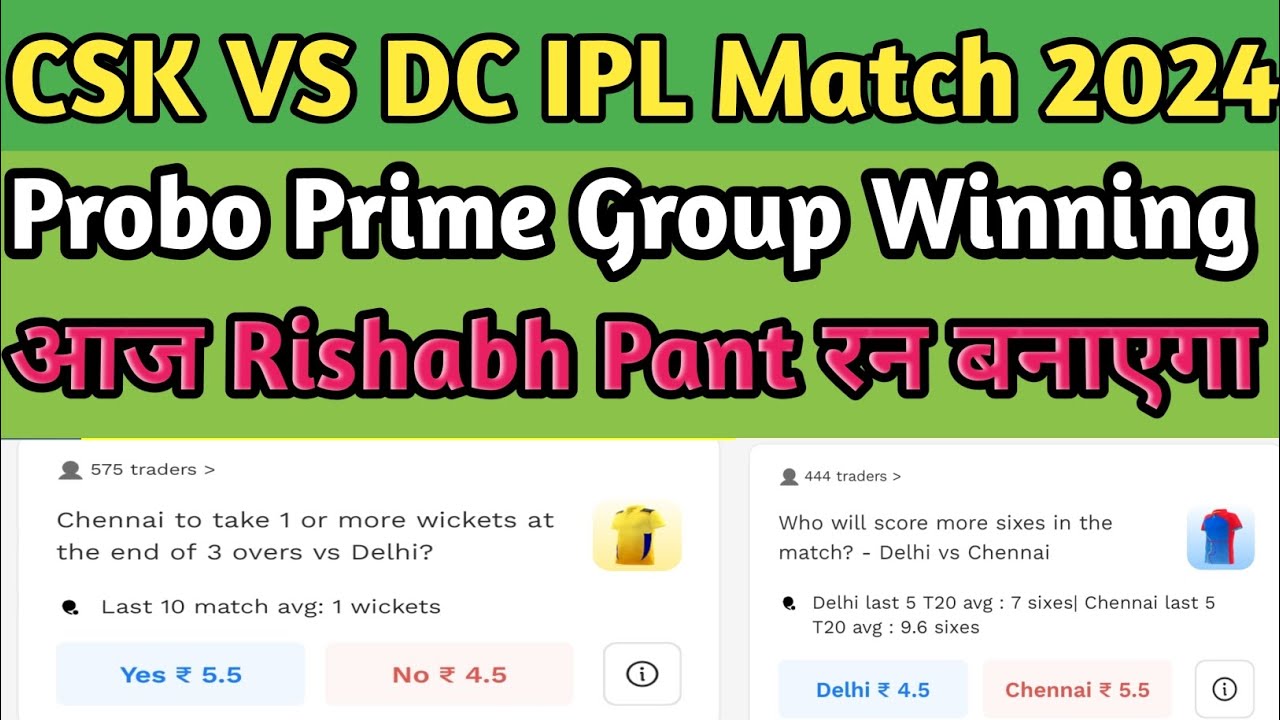CSK vs DC Probo Prediction | Probo | Probo Prediction Today Match - YouTube