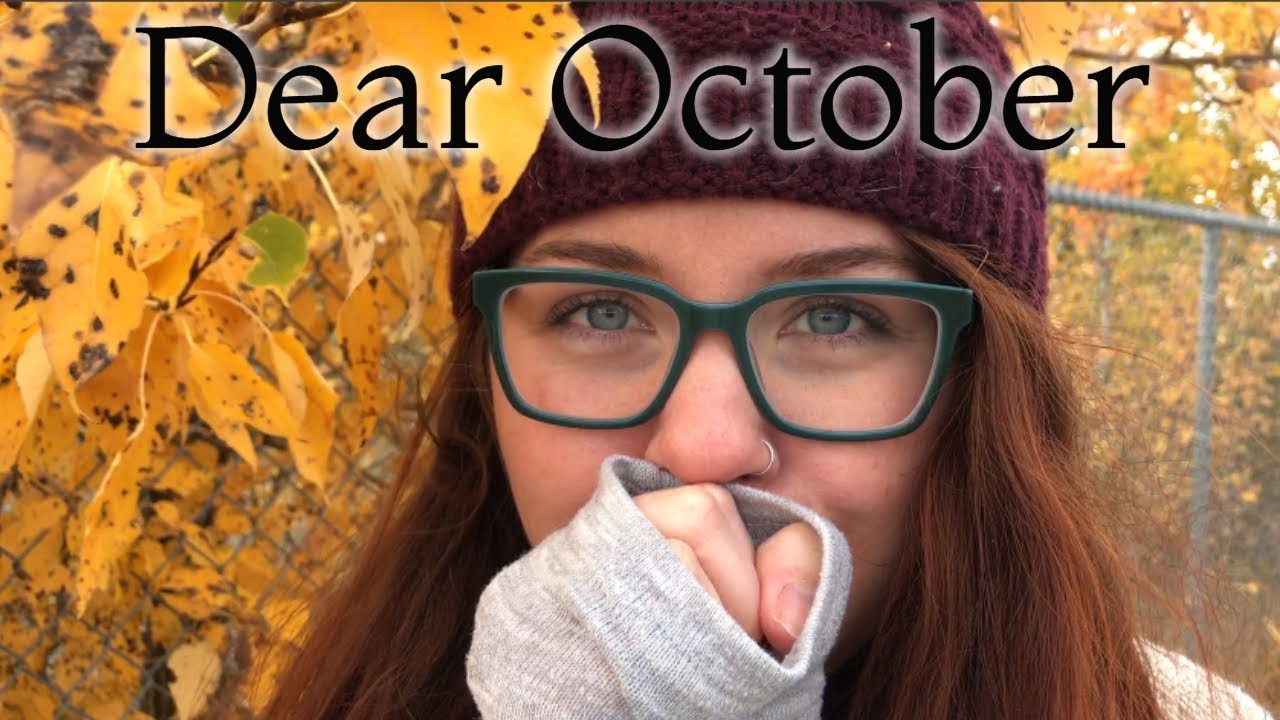 Dear October - YouTube