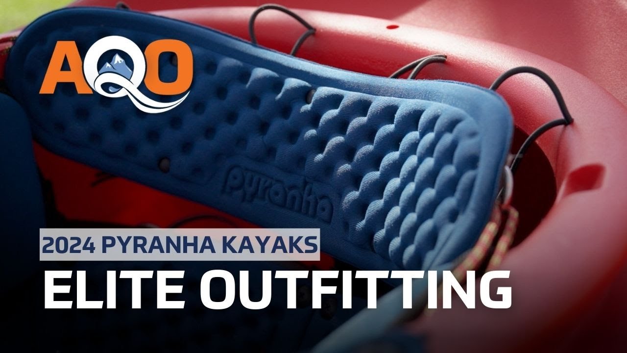 Pyranha's New Elite Outfitting - YouTube