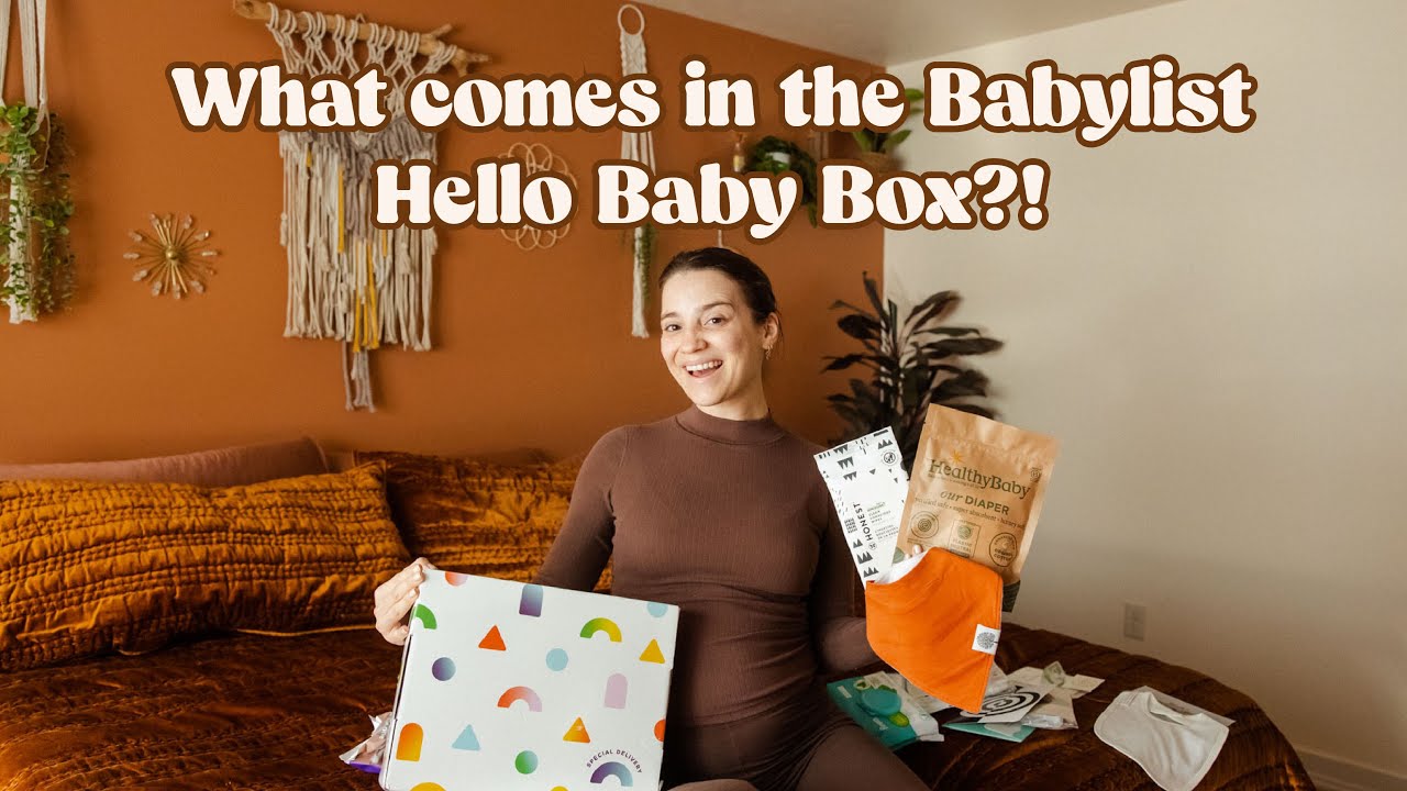 What comes in the Babylist Hello Baby Box?! January 2025 Unboxing ...