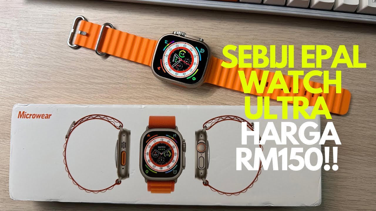 SEBIJI APPLE WATCH ULTRA TAPI HARGA RM150 - YouTube