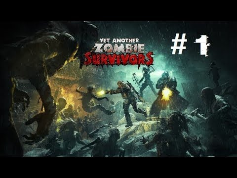 Yet Another Zombie Survivors Türkçe Bölüm 1