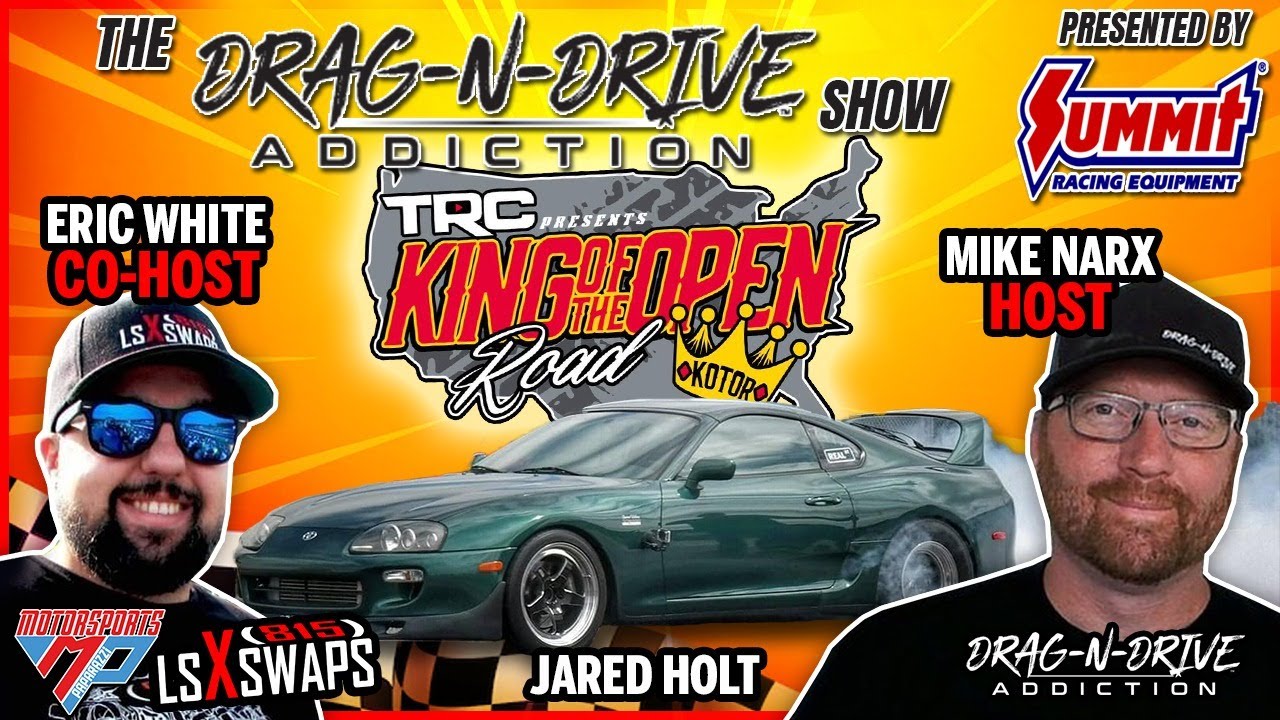 The Drag-N-Drive Show 3/28 - Jared and Javier - Promoters of King of ...