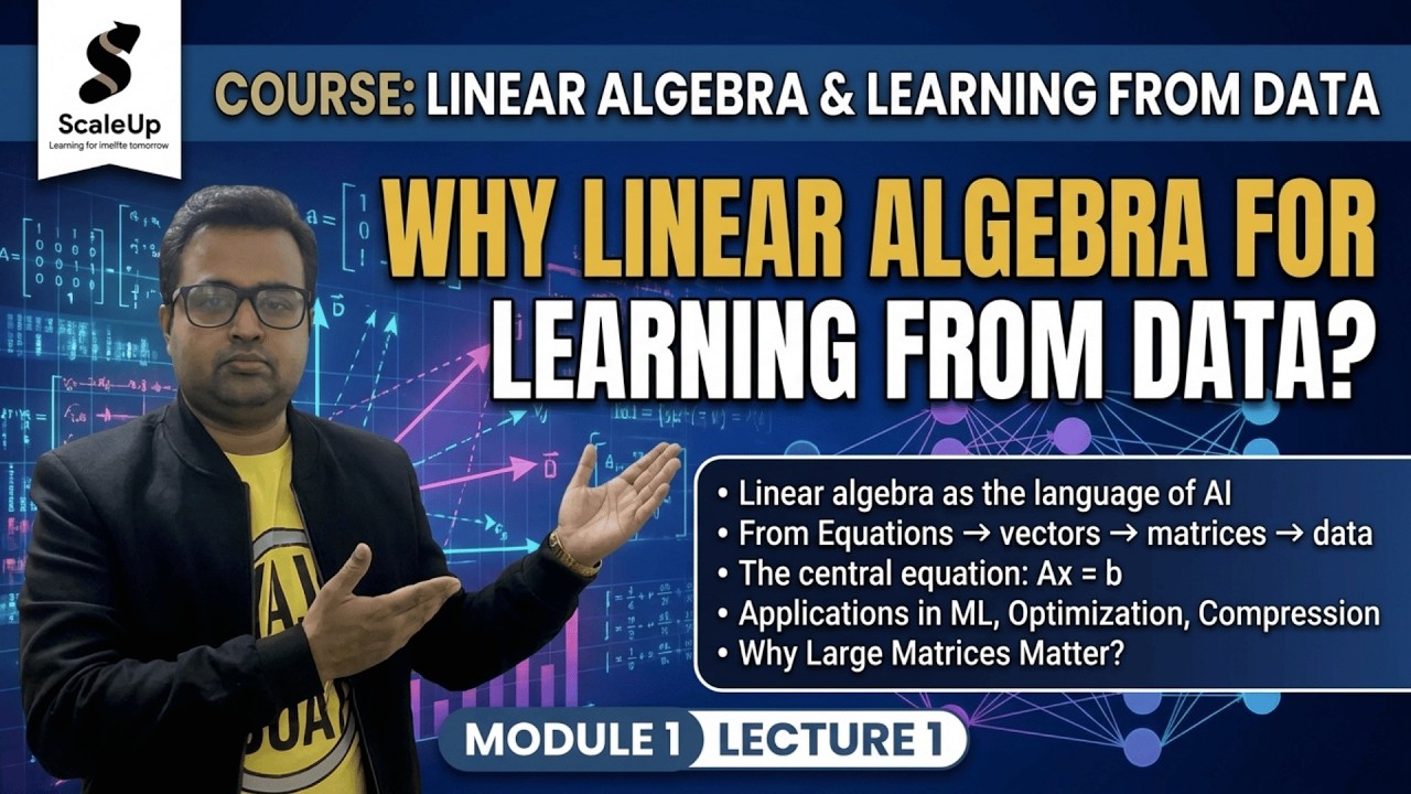 L1 - Why Linear Algebra for Learning from Data? - YouTube
