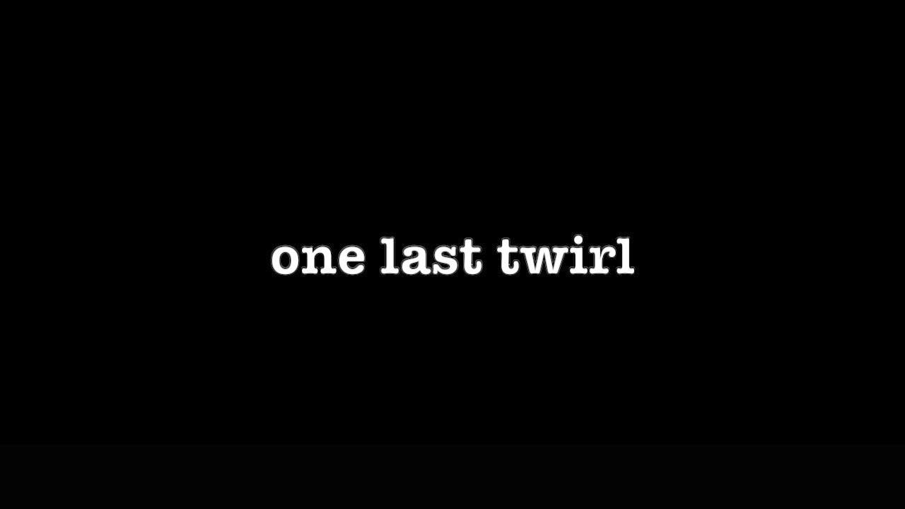 [0527] ONE LAST TWIRL [#poems #poetry #thepoetBAC #fortheminutes] - YouTube