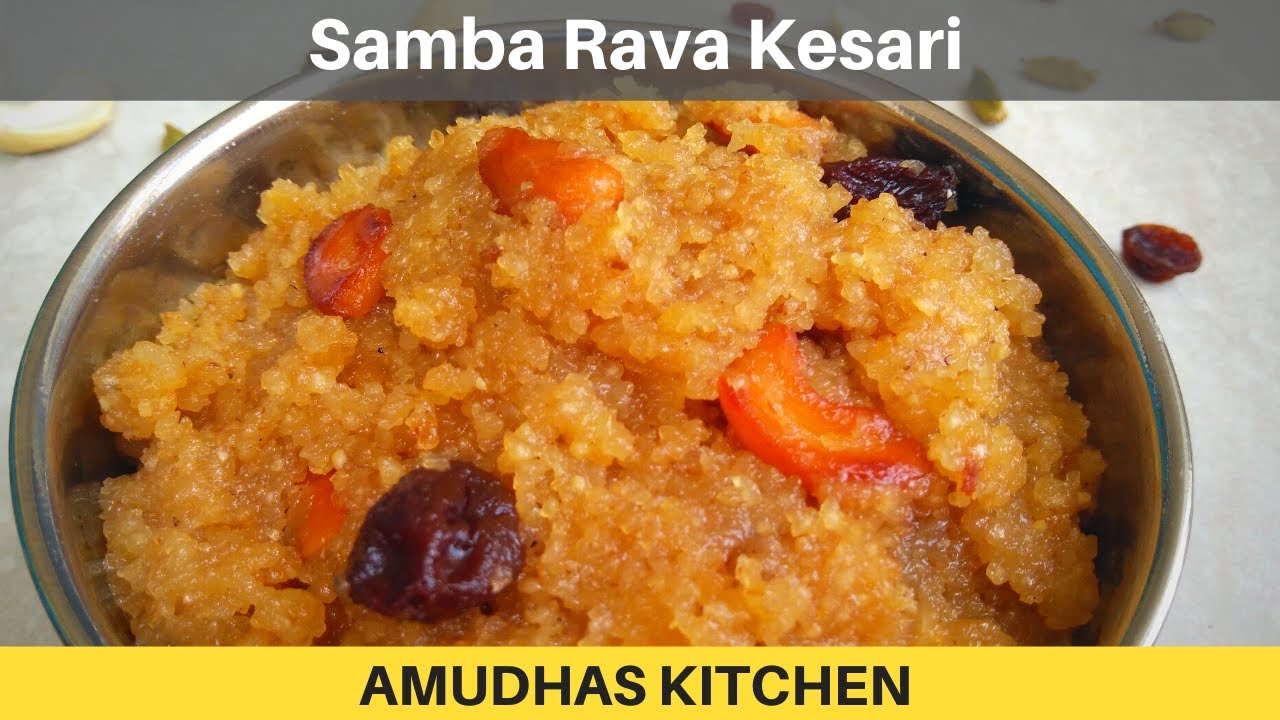 Samba Rava Kesari in Tamil | சம்பா ரவா கேசரி | Easy Gothumai Rava/Wheat ...