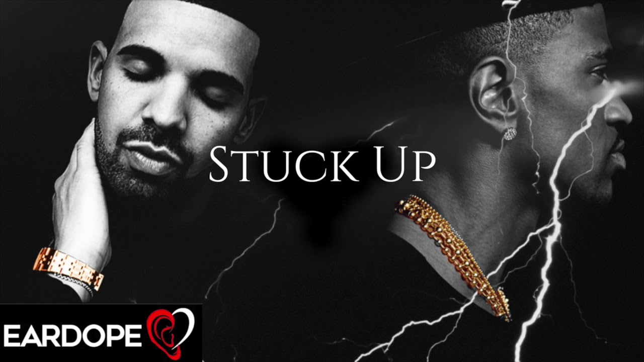 Drake - Stuck Up ft. Big Sean *NEW SONG 2019* - YouTube Music