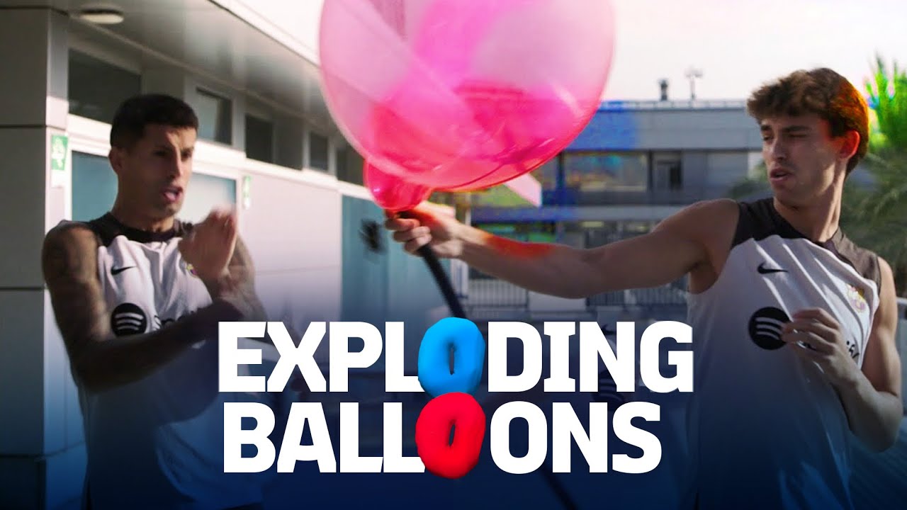🎈💥💥🎈 BOOM! EXPLODING BALLOONS CHALLENGE WITH JOAO FELIX & JOAO CANCELO | EL CLASICO EDITION ...