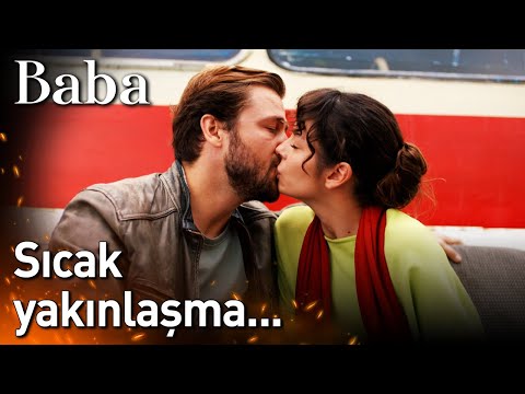 Baba 18. Bölüm - Sıcak Yakınlaşma...