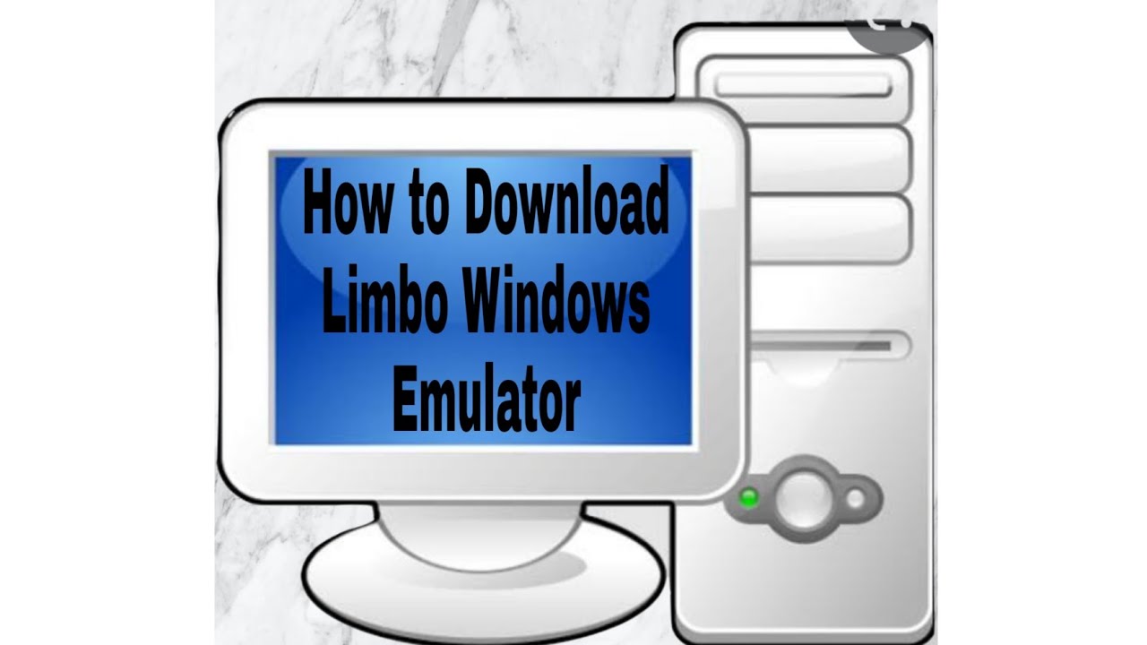 How To Download Limbo Windows Emulator In 2022 - YouTube