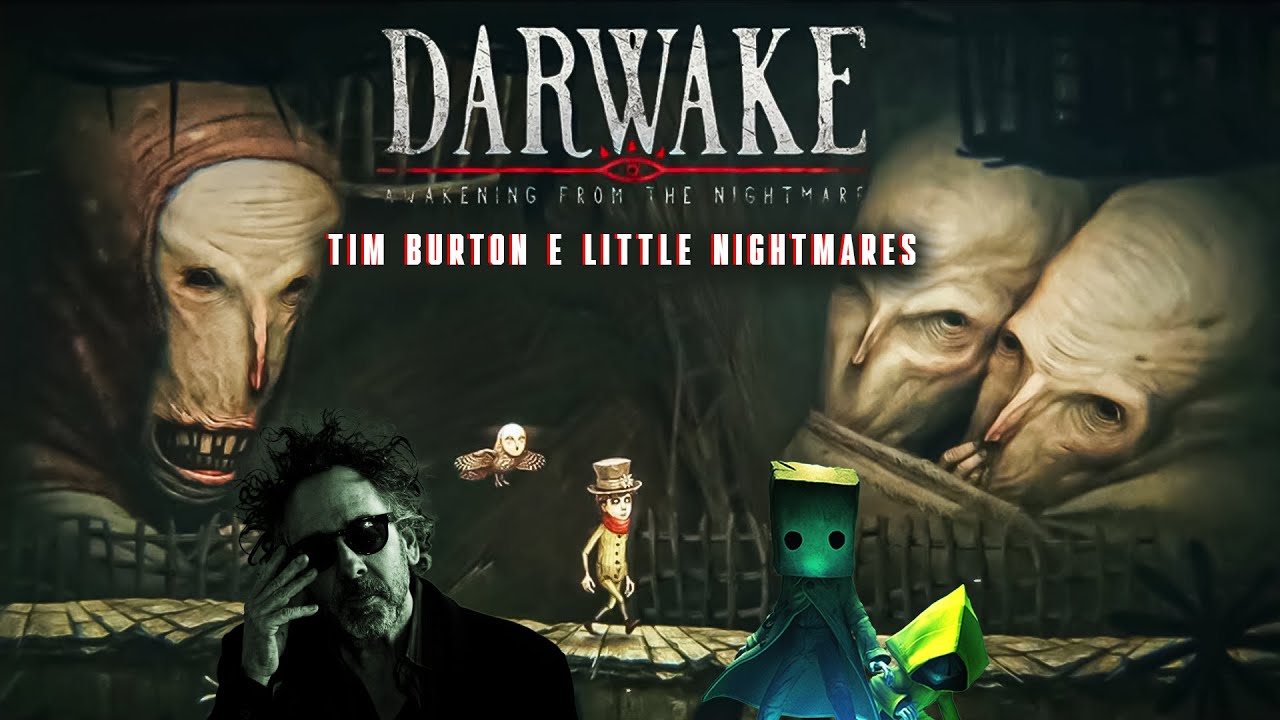 O Encontro de Tim Burton e Little Nightmares: Finalizando Darkwake ...