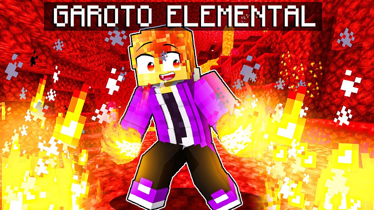 JOGANDO como um GAROTO ELEMENTAL DE FOGO no Minecraft - YouTube